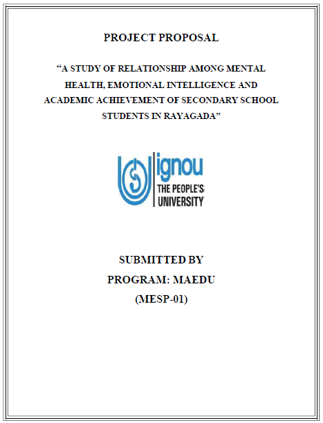 IGNOU MAEDU Project (MESP-01) Synopsis/Proposal & Project Report ...