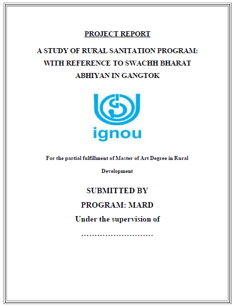 IGNOU MARD Project (MRDP-01) Synopsis/Proposal & Project Report/Dissertation